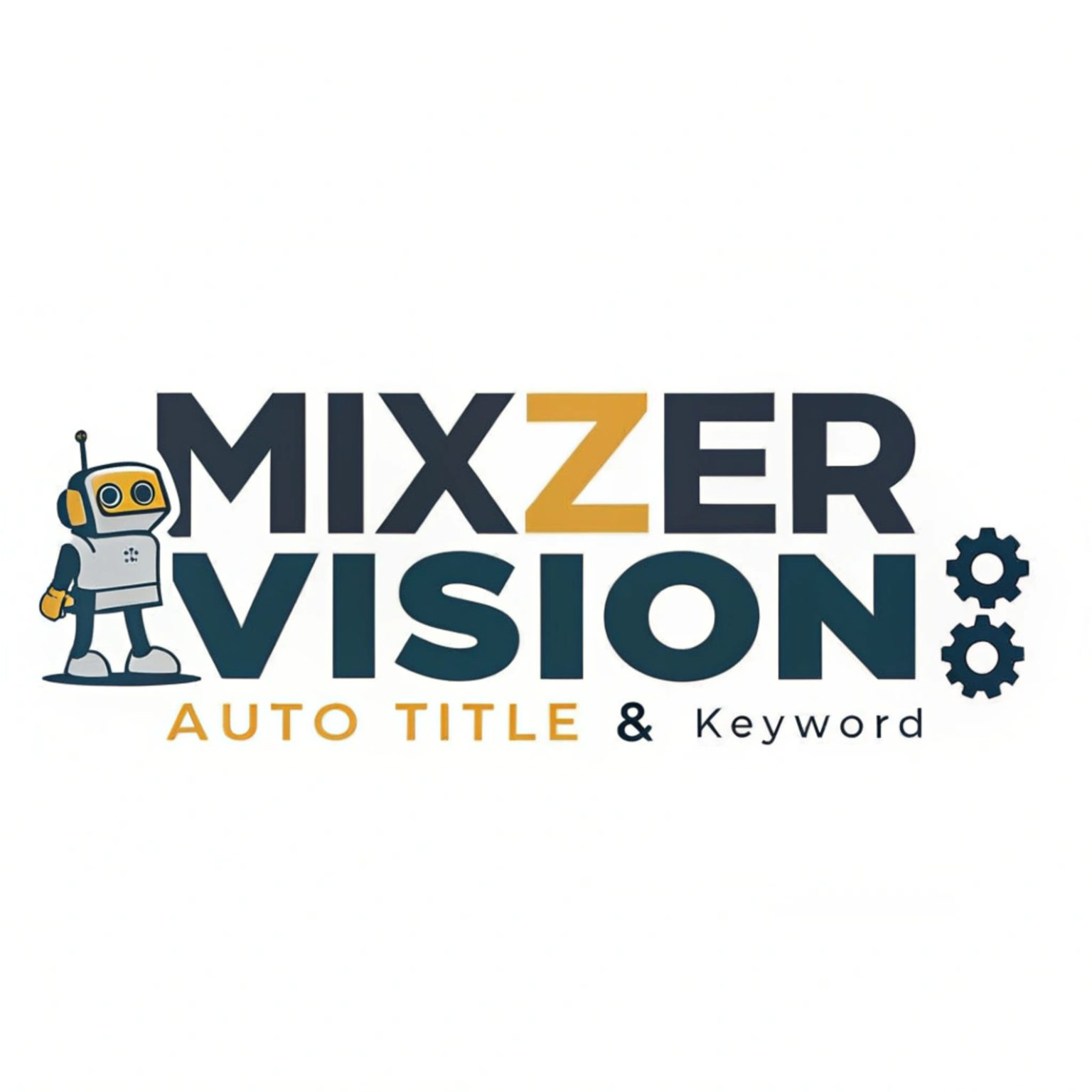 Mixzer Vision Auto Title and Keyword – Mixzer Auto Bot